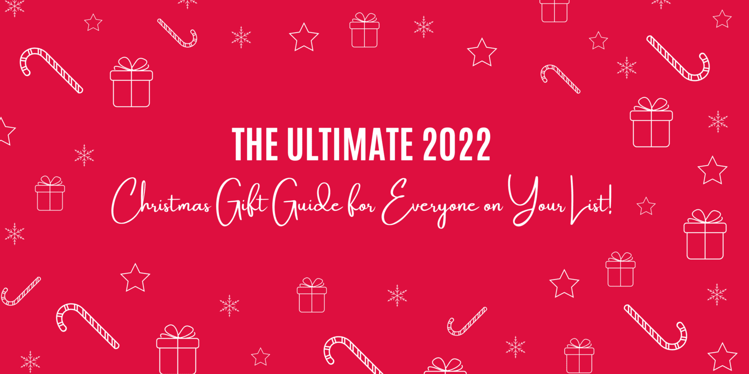 The Ultimate 2022 Christmas Gift Guide for Everyone on Your List - Showbags